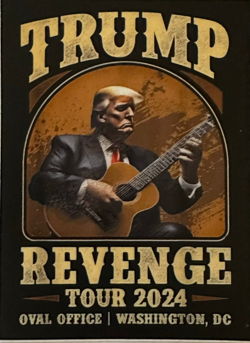 Trump Revenge Tour Sticker 4 x 3 – Dilligaf by Bohica Bill